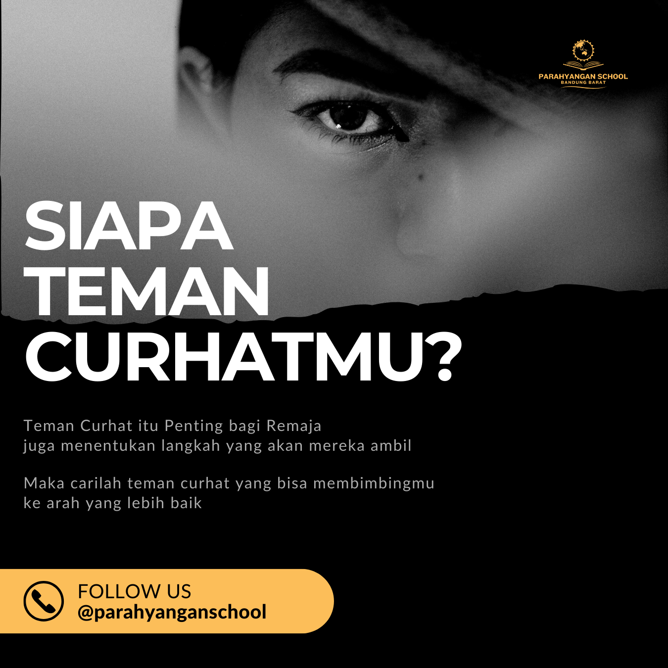 Siapa Teman Curhatmu ? – SMKS 1 Parahyangan